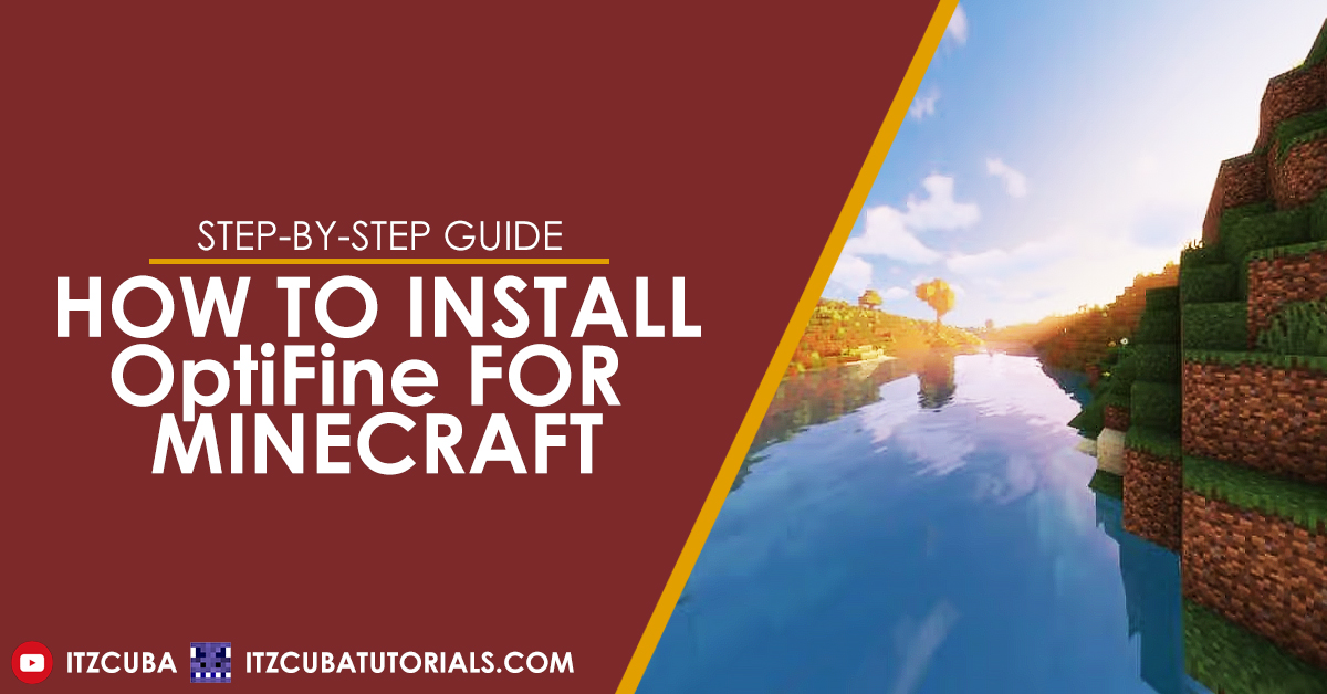 How to Download and Install OptiFine - itzCuba