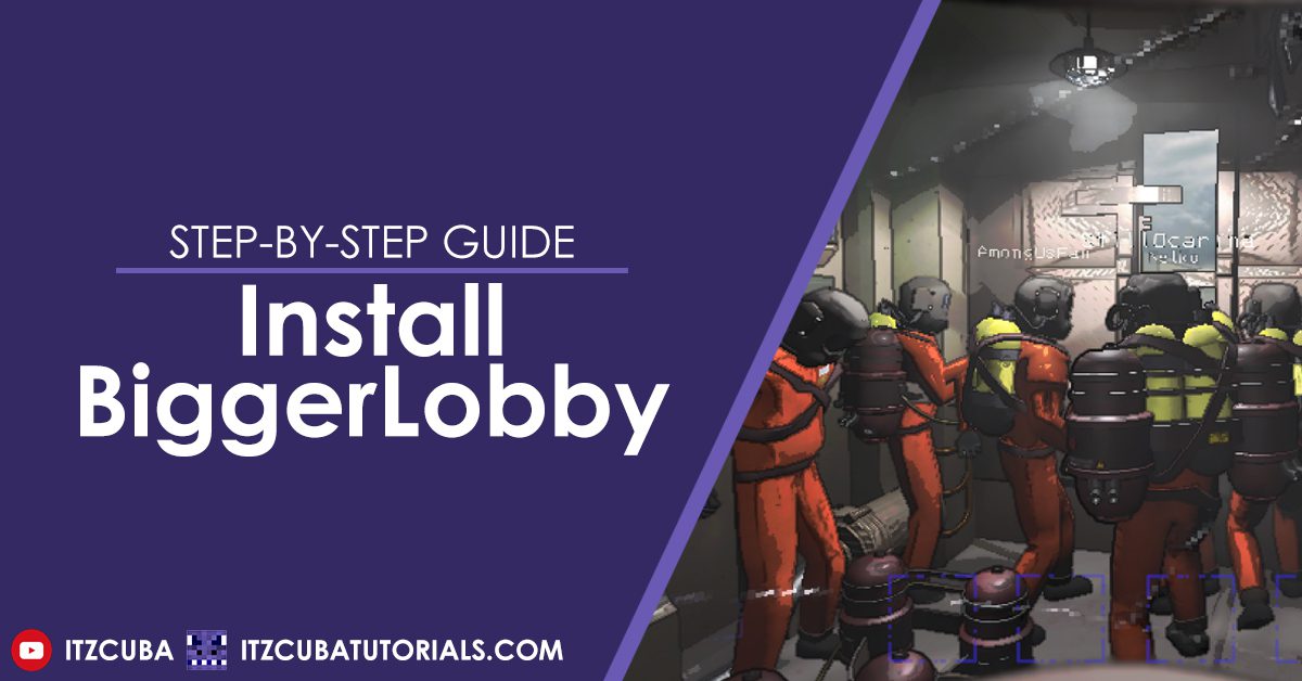 How to Add the BiggerLobby mod to Lethal Company - itzCuba